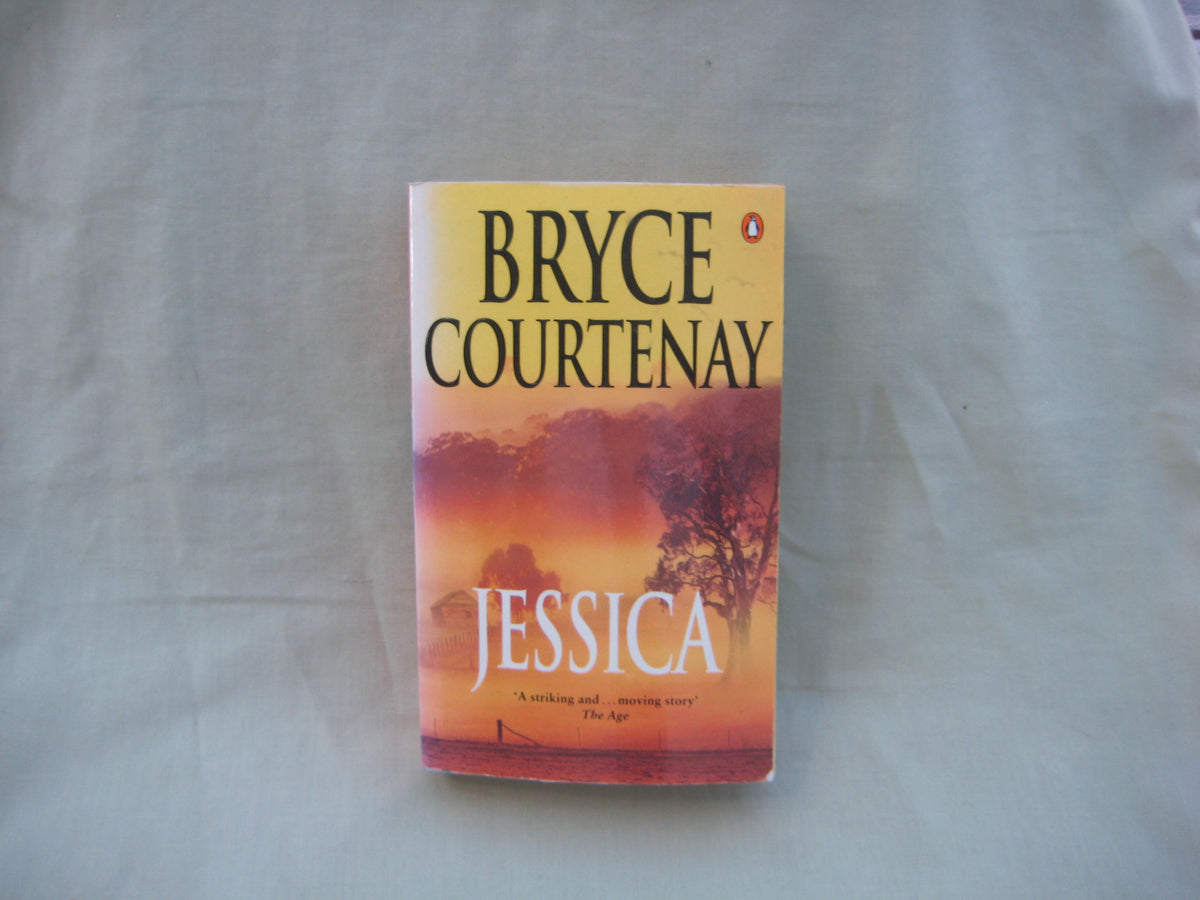 Jessica, by Bryce Courtenay – Rainy Day Treasure