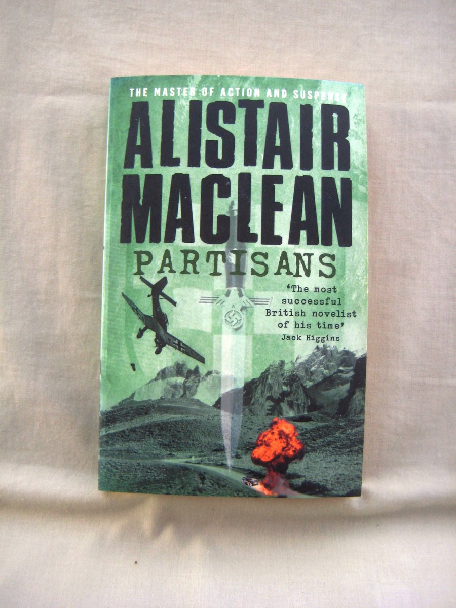 Partisans, by Alistair Maclean – Rainy Day Treasure